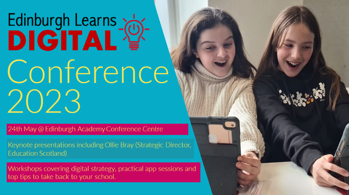 Edinburgh Learns Digital Conference 2023 – Edinburgh Learns Digital